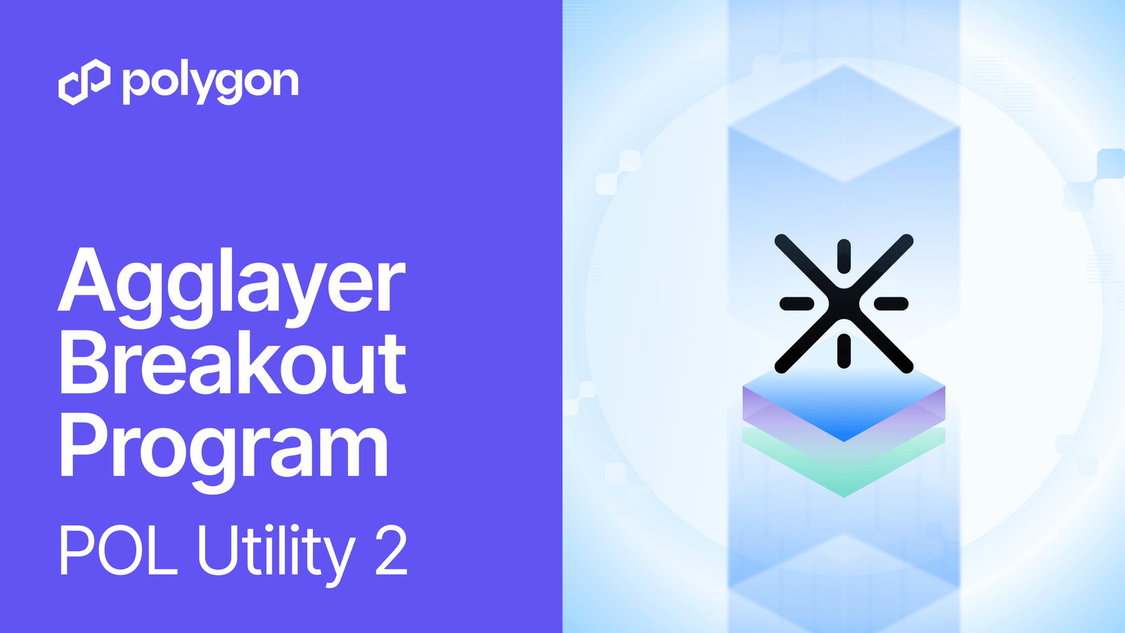 POL Value Accrual Post #2: Introducing the Agglayer Breakout Program